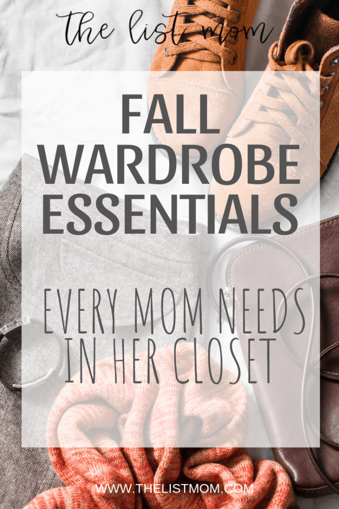 A List of Fall Wardrobe Essentials Every Mom Should Have in Her Closet