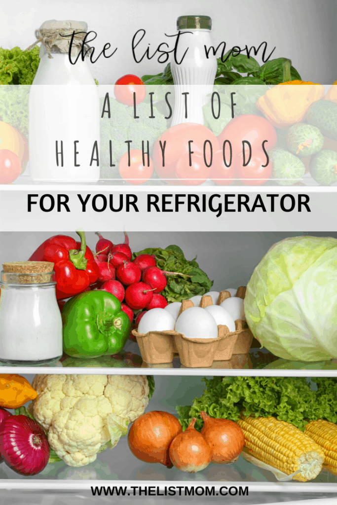 A List of Healthy Refrigerator Staples