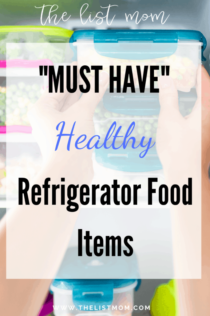 A List of Healthy Refrigerator Staples