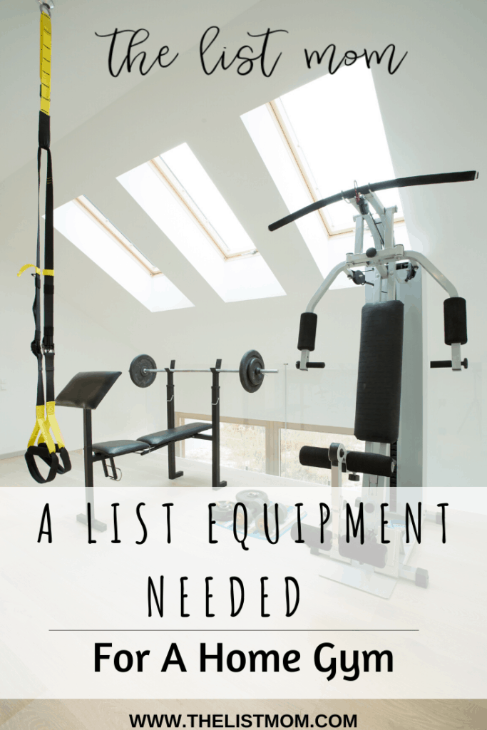 A List of Equipment You Need For a Home Gym